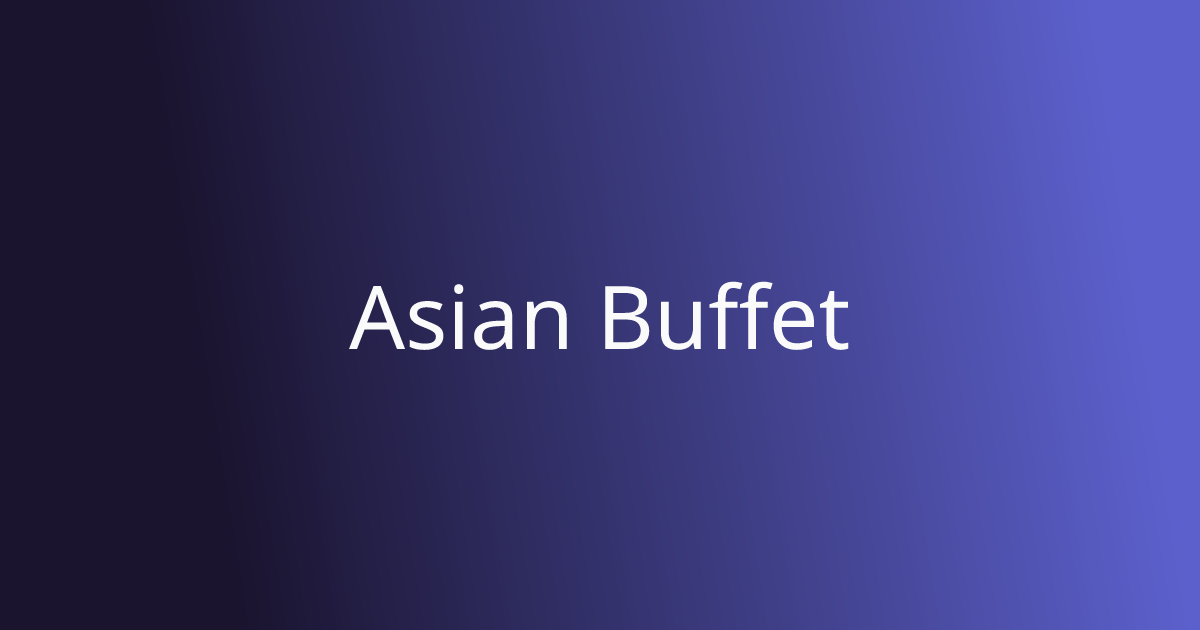 Asian Buffet | Best chinese in New Albany, IN | Order Online
